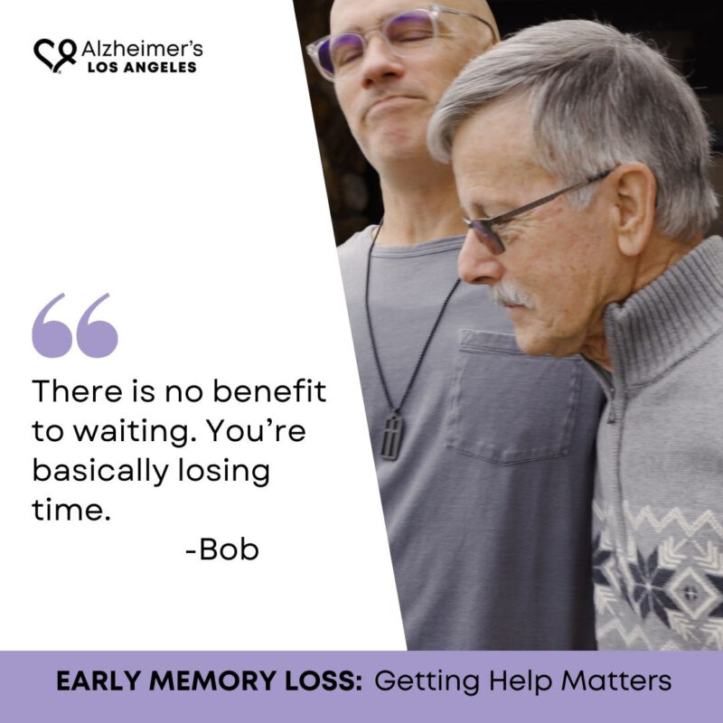 Early Memory Loss: Getting Help Matters - Alzheimer's Los Angeles